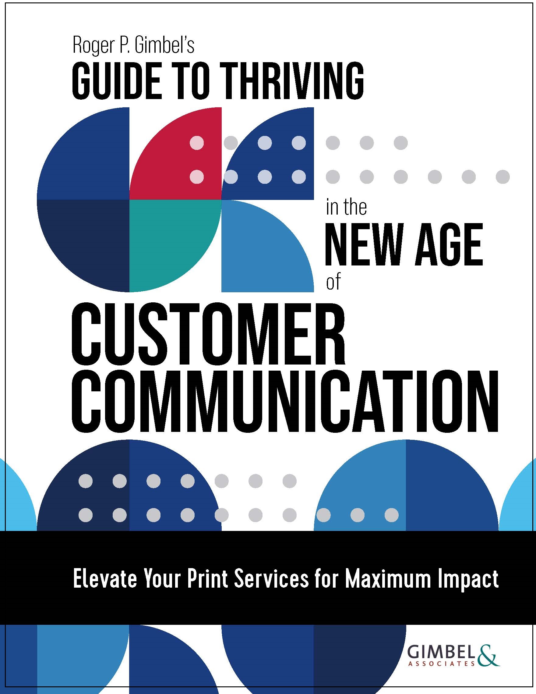 Guide to Thriving in the New Age of Customer Communication